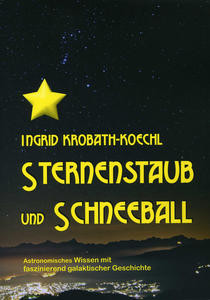 SteSch | Sternenstaub und Schneeball- Ingrid Krobath-Koechl - Teleskop ...